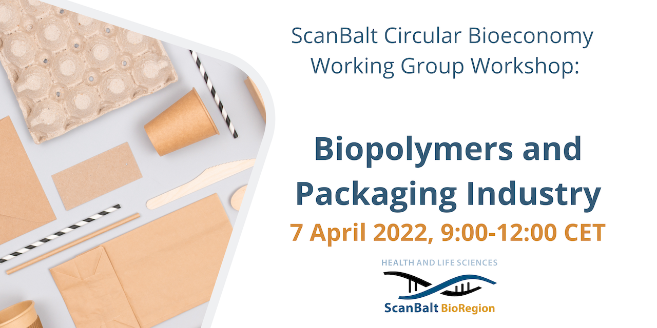 Biopolymers and Packaging Industry - weź udział w warsztatach grupy ...